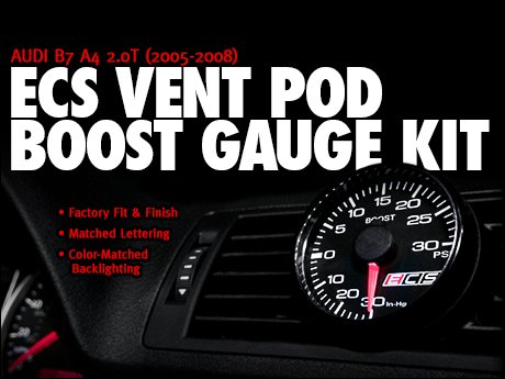 ECS News - Audi B7 A4 2.0T ECS Vent Pod Boost Gauge Kits