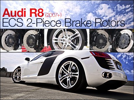 ECS News - Audi R8 ECS 2-Piece Brake Rotors