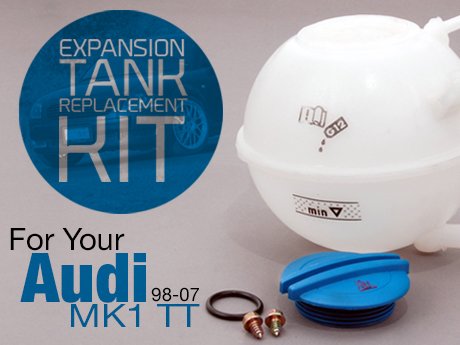 ECS News - Audi MK1 TT Expansion Tank Replacement Kit