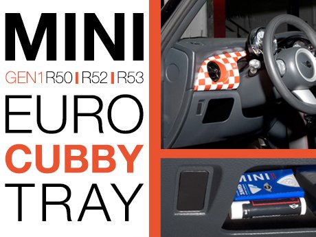 ECS News - MINI R50 R52 R53 GEN1 Euro Cubby Tray