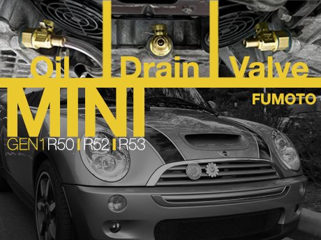 ECS News - MINI R50 R52 R53 GEN1 Fumoto Oil Drain Valve
