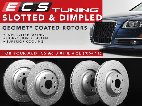 ECS News - Audi C6 A6 3.0T & 4.2L Geomet® Brake Rotors