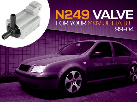 ECS News - VW MKIV Jetta 1.8T N249 Valve