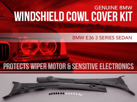 ECS News - BMW E36 3 Series Sedan Windshield Cowl