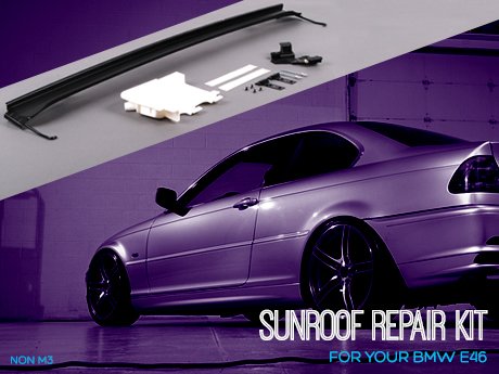 ECS News - BMW E46 Sunroof Repair Kit