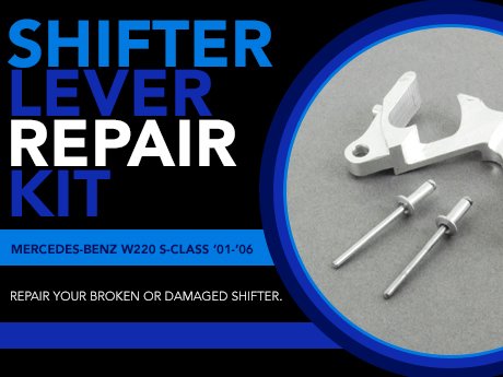 ECS News - Mercedes-Benz W220 S-Class Shifter Lever Repair Kit