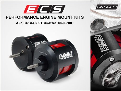 ECS News - Audi B7 A4 2.0T ECS Performance Engine Mount Kits