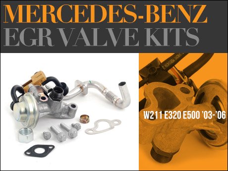 ECS News - Mercedes-Benz W211 E320/E500 EGR Valve Kits