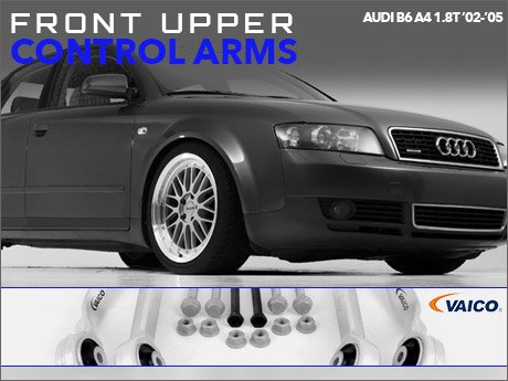 ECS News - Audi B6 A4 1.8T Vaico Front Upper Control Arm Kit
