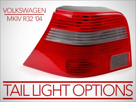 ECS News - VW MKIV R32 Tail Light Options