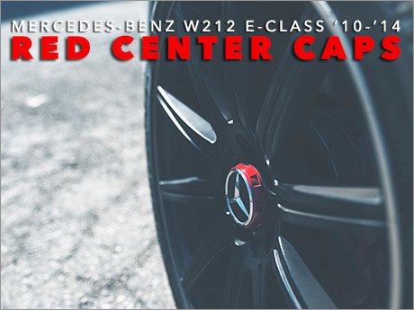 ECS News - Mercedes-Benz W212 E-Class Red Center Caps