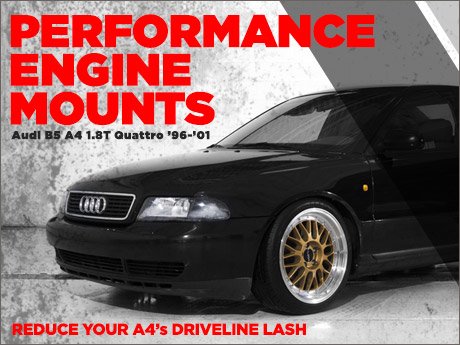 ECS News - Audi B5 A4 1.8T Performance Engine Mounts