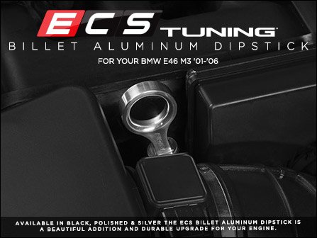 ECS News - BMW E46 M3 ECS Billet Aluminum Dipstick