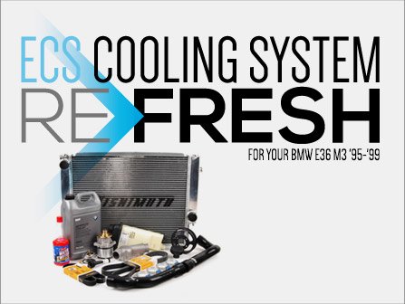 ECS News - BMW E36 M3 ECS Cooling System Refresh Kit