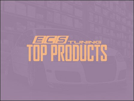 ECS News - View Our TOP MK6 GTI ECS Products