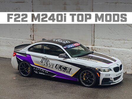 ECS News - Top Mods for your BMW F22 M240i B58