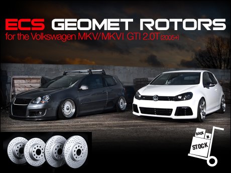 ECS News - Volkswagen MKV/MKVI GTI 2.0T GEOMET Rotors